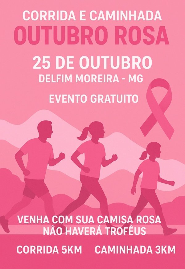 Corrida e caminhada Outubro Rosa em Delfim Moreira - Sympla