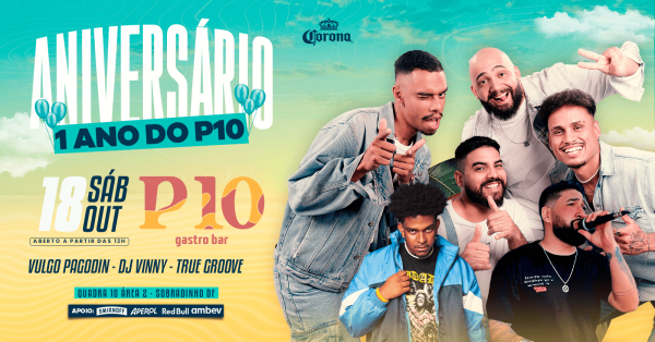 Aniversário de um ano do P10 Gastro Bar! em Brasília - Sympla