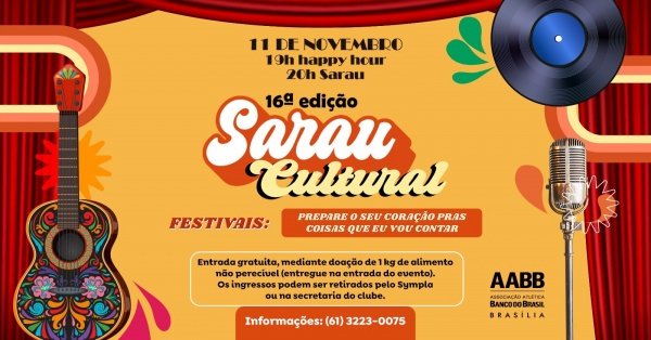 16ª Edição do Sarau Cultural AABB Brasília em Brasília - Sympla