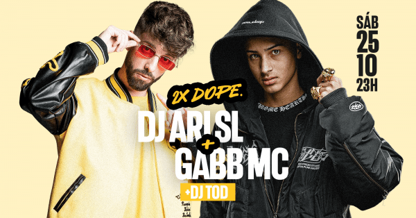 2X DOPE. com ARI SL + DJ FK em Getúlio Vargas - Sympla