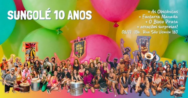 Sungolé 10 anos em São Paulo - Sympla