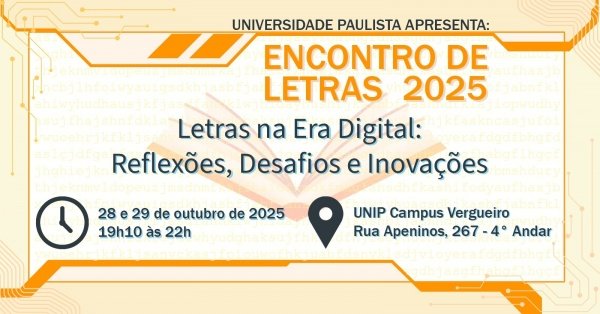 Encontro de Letras 2026 - Letras na Era Digital: Reflexões, Desafios e ...