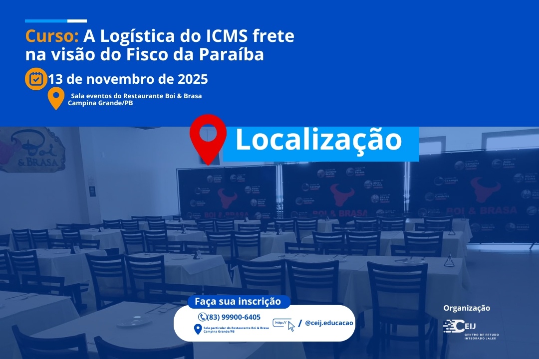 Curso: A Logística do ICMS frete na visão do Fisco da Paraíba em ...