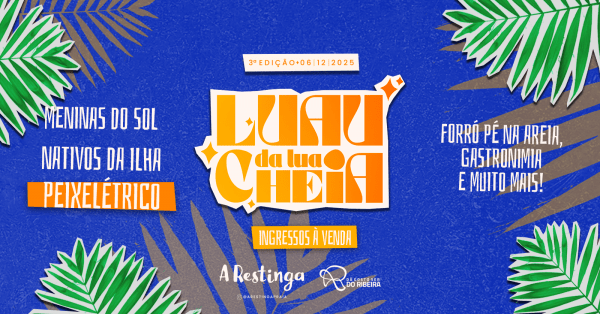 3ª edição do Luau da Lua Cheia em Ilha Comprida - Sympla