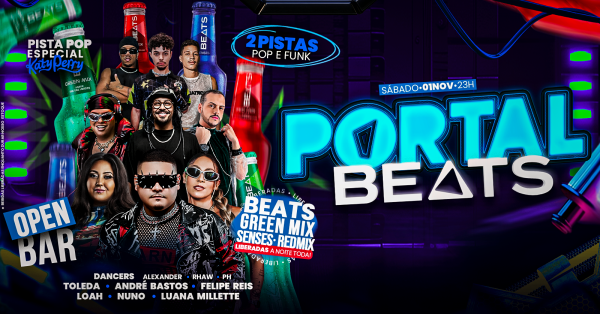 01/11 - PORTAL BEATS - MEGA OPEN BAR + BEATS GREEN MIX, SENSE E REDMIX ...