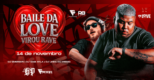 Baile da Love virou Rave - Mc GP, Frogg e atração surpresa em Canoas ...