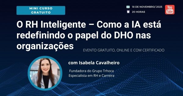 O RH Inteligente – Como a IA está redefinindo o papel do DHO nas ...
