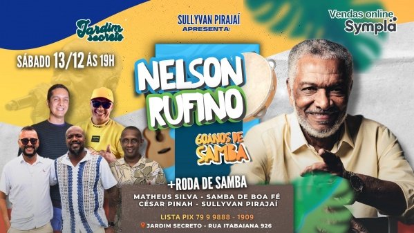 Roda de samba com Nelson Rufino 60 Anos de Samba em Aracaju em Aracaju ...