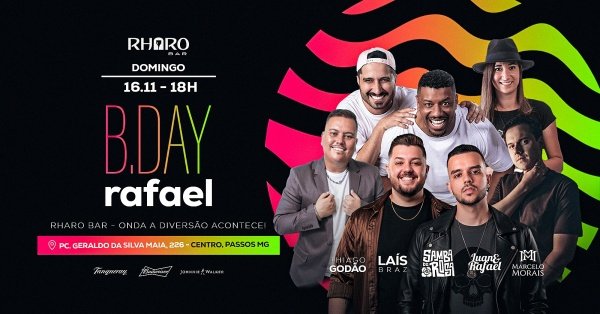 B.DAY RAFAEL Domingo, 16 de novembro em Passos - Sympla