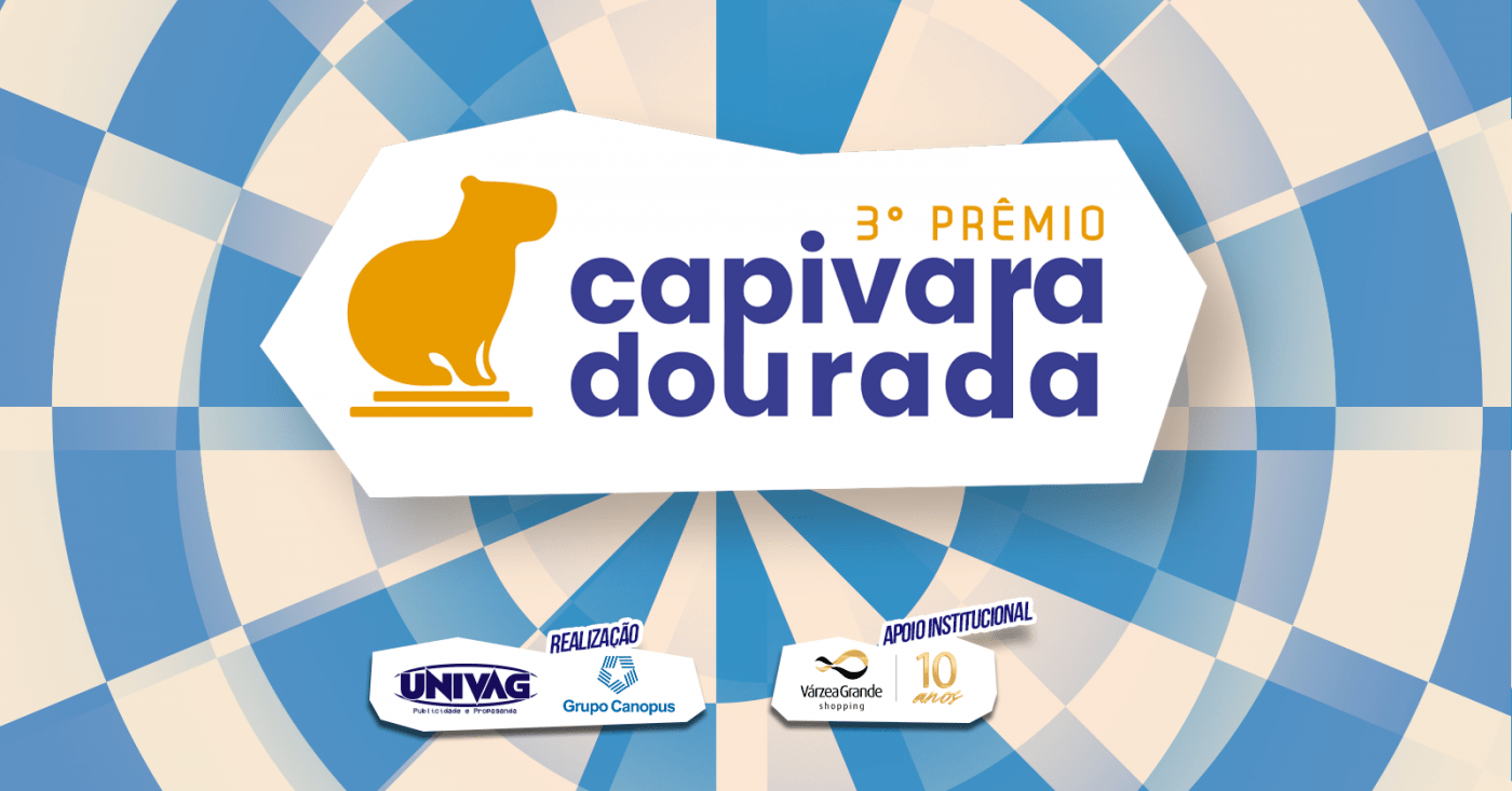 3ª edição Prêmio Capivara Dourada em Várzea Grande - Sympla