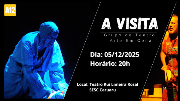 Espetáculo "A Visita" em Caruaru - Sympla