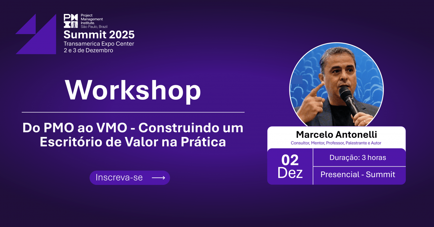 SUMMIT 2025 - WORKSHOP - Maximizando Valor com o VMO (Marcelo Antonelli ...