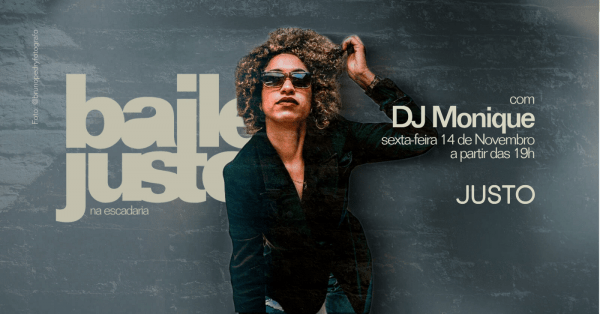 Baile Justo com DJ Monique em Porto Alegre - Sympla