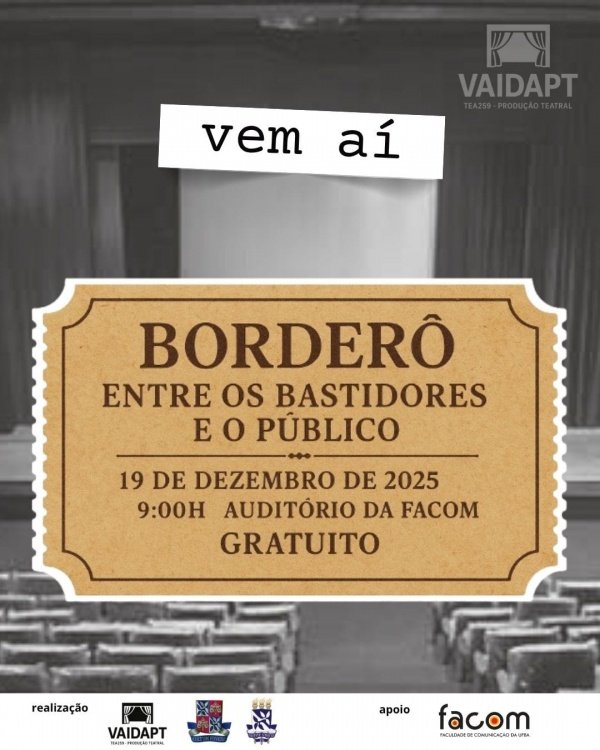 BORDERÔ: Entre os Bastidores e o Público em Salvador - Sympla