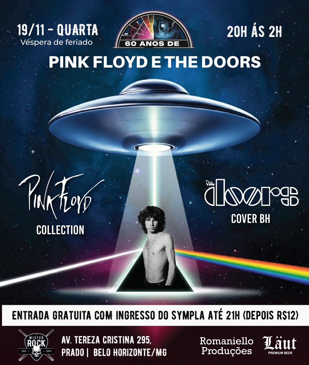 19/11 - 60 anos de Pink Floyd e The Doors: com as bandas Pink Floyd ...