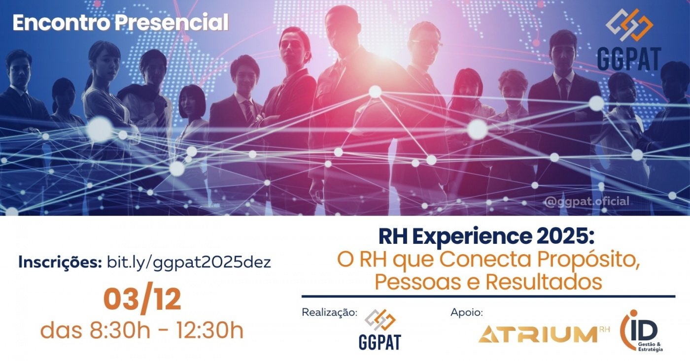 RH Experience 2025 - O RH que Conecta Propósito, Pessoas e Resultados ...