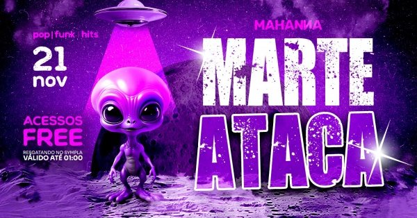MARTE ATACA | ALIEN NA PISTA | ARTEFATOS ALCOÓLICOS em Passo Fundo - Sympla