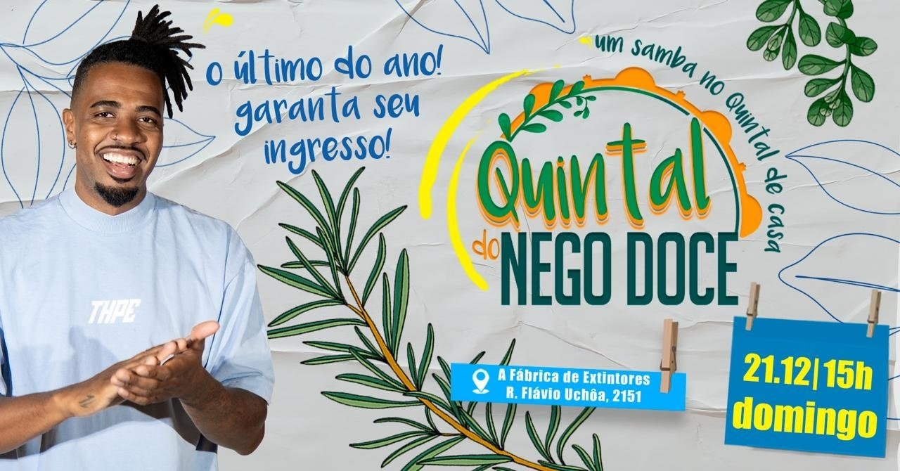 Quintal do Nego Doce em Ribeirão Preto - Sympla