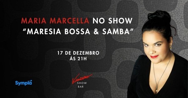 Maria Marcella no show “Maresia Bossa & Samba” em Rio de Janeiro - Sympla