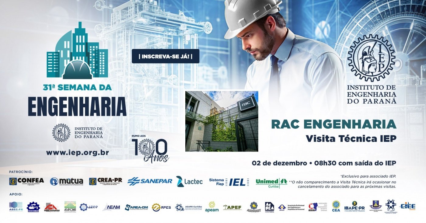 VISITA TÉCNICA À RAC ENGENHARIA - 31º SEMANA DA ENGENHARIA em Curitiba ...