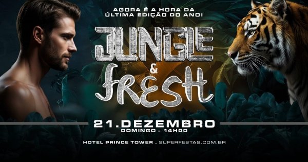 JUNGLE & FRESH - ÚLTIMA EDIÇÃO DO ANO em São Paulo - Sympla