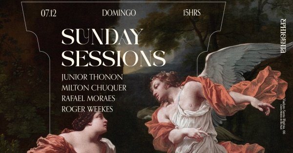 SUNDAY SESSIONS @ EPHIGENIA - RETIRE SEU INGRESSO GRATUITO em São Paulo ...