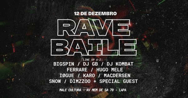 RAVE BAILE - ELECTRONIC FUSION X SPICE PARTY NA LAPA em Rio de Janeiro ...