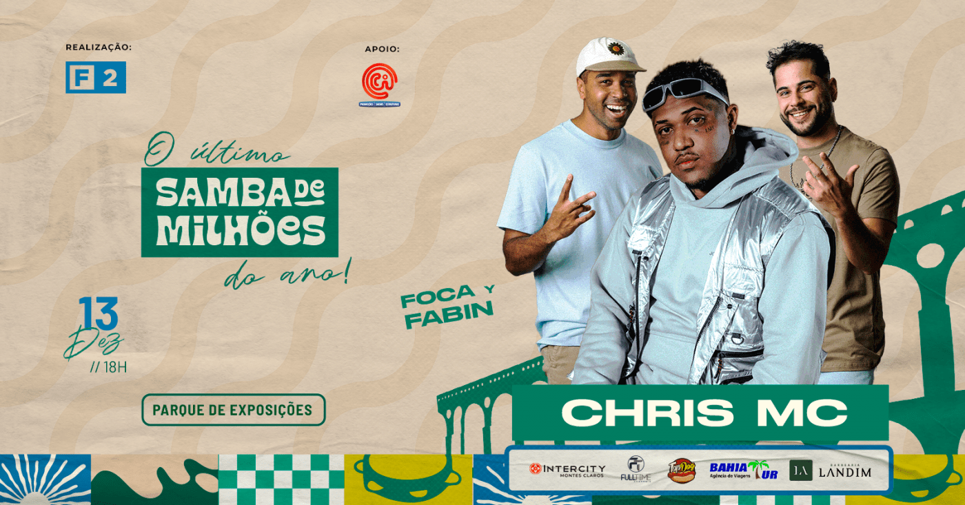 O Último Samba de Milhões do Ano | CHRIS MC! em Montes Claros - Sympla