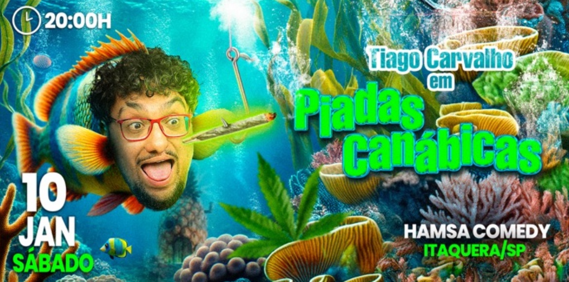 Tiago Carvalho em Piadas Canábicas em São Paulo - Evento ON