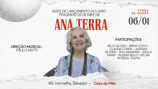 Show celebra os 50 anos de carreira de Ana Terra com lançamento de ...