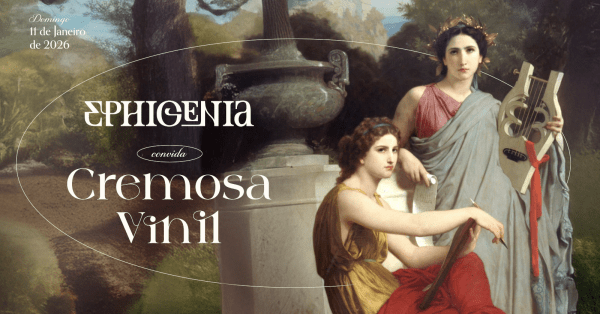CREMOSA VINIL @ EPHIGENIA - RETIRE SEU INGRESSO GRATUITO em São Paulo ...