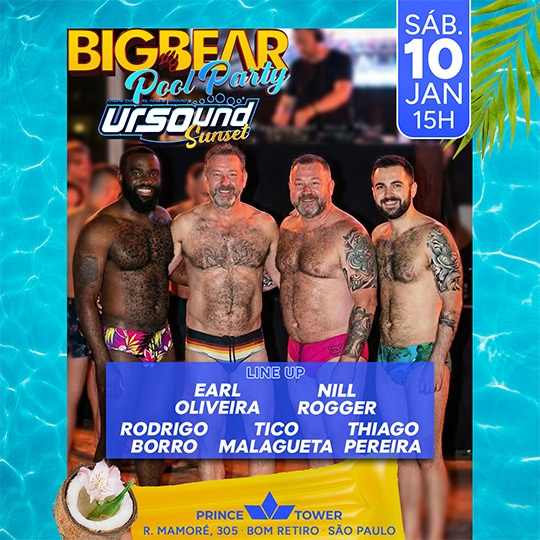 BIG BEAR POOL PARTY + URSOUND SUNSET - Sábado, 10/JAN/2026, a partir ...