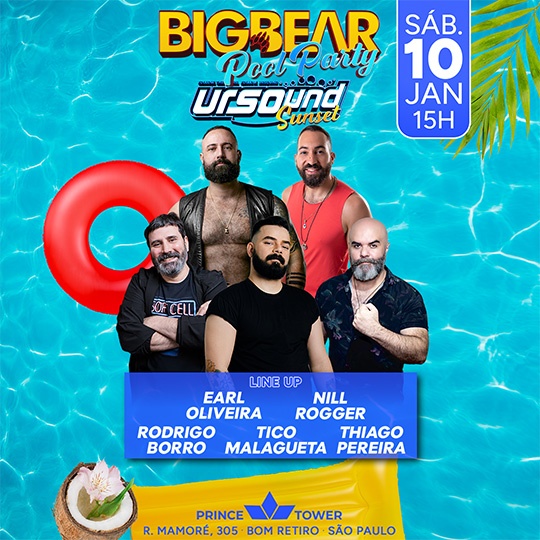 BIG BEAR POOL PARTY + URSOUND SUNSET - Sábado, 10/JAN/2026, a partir ...