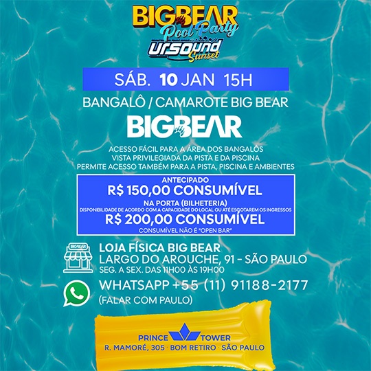 BIG BEAR POOL PARTY + URSOUND SUNSET - Sábado, 10/JAN/2026, a partir ...