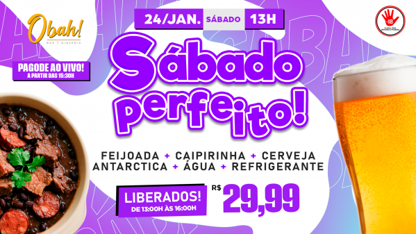 SÁBADO PERFEITO 24/01 | FEIJOADA | CERVEJA | PAGODE em São Gonçalo - Sympla