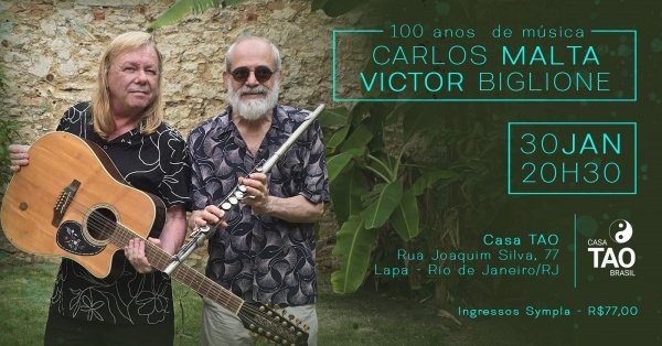 100 Anos de Música: Carlos Malta e Victor Biglone em Rio de Janeiro ...