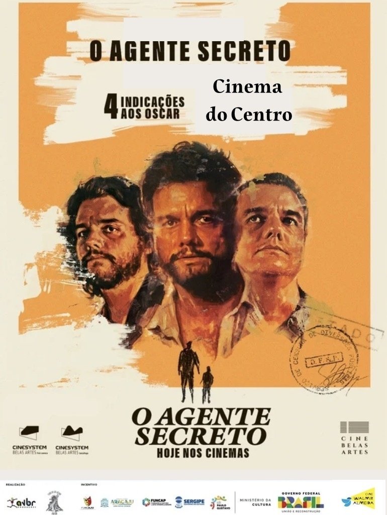 O Agente Secreto - Sex, 30/jan -18:45 em Aracaju - Sympla