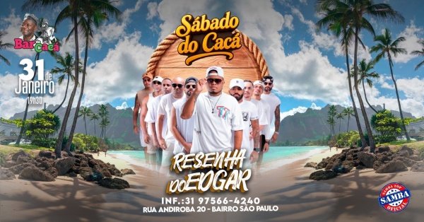 SÁBADO - Resenha do Edgar samba Bar do Cacá em Belo Horizonte - Sympla