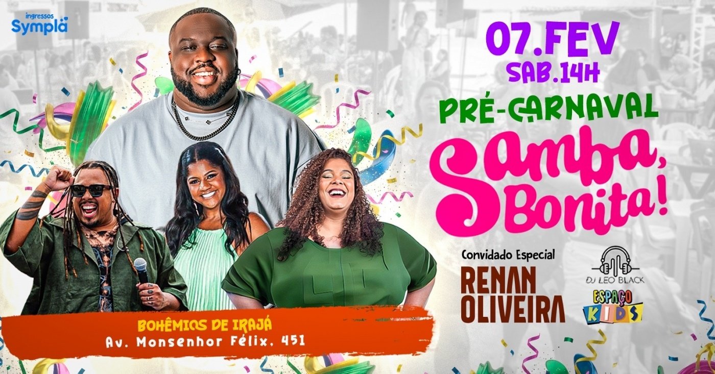 Pré Carnaval do Samba, Bonita! com Renan Oliveira em Rio de Janeiro ...
