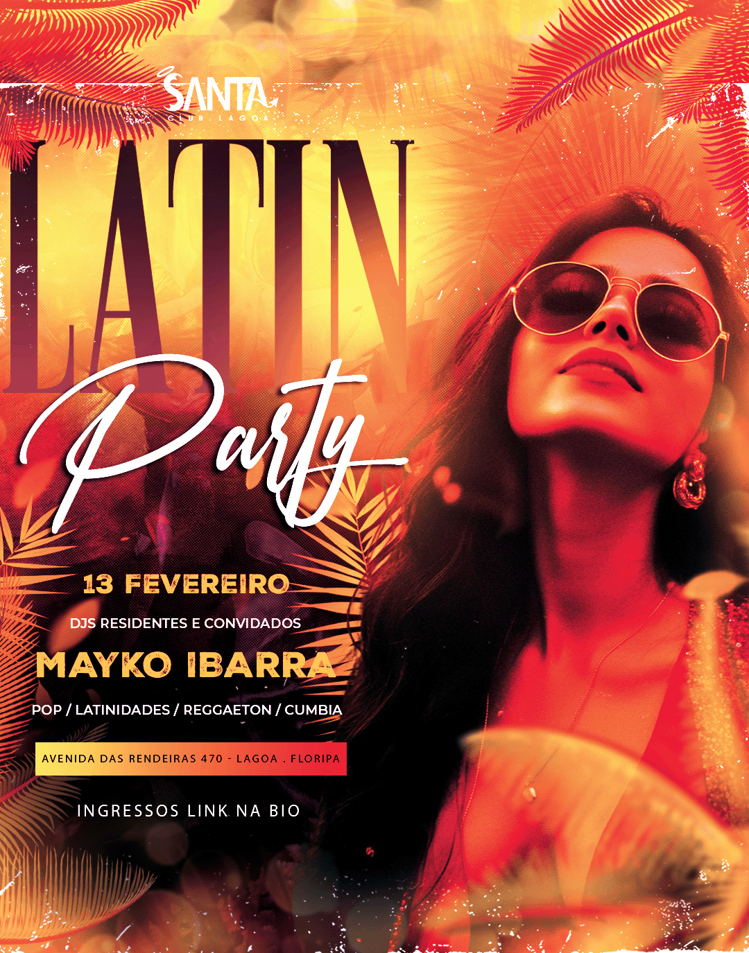 LATIN PARTY / SEXTA 13 FEV / SANTA CLUB LAGOA em Florianópolis - Sympla