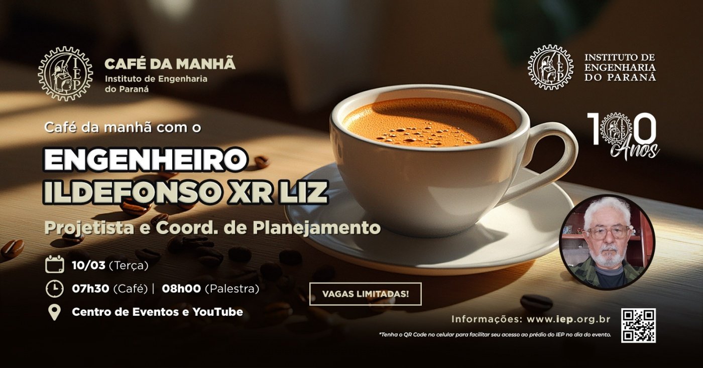 CAFÉ DA MANHÃ COM ILDEFONSO XR LIZ em Curitiba - Sympla