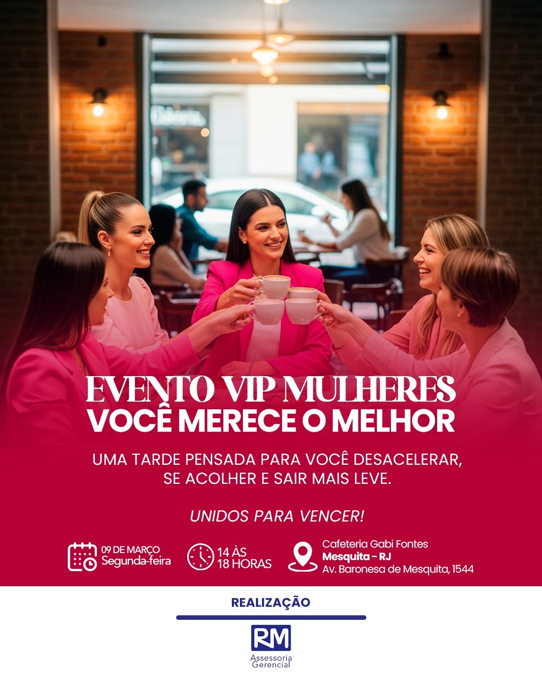 TARDE ROSA - EVENTO VIP MULHERES - Você merece o Melhor em Mesquita ...