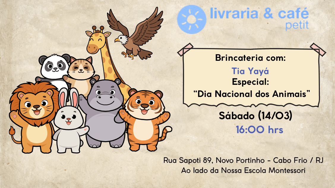 "Brincateria com tia Yayá - Especial Dia Nacional dos Animais" 16h em ...