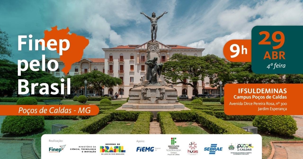 FINEP Pelo Brasil - Poços de Caldas em Poços de Caldas - Sympla