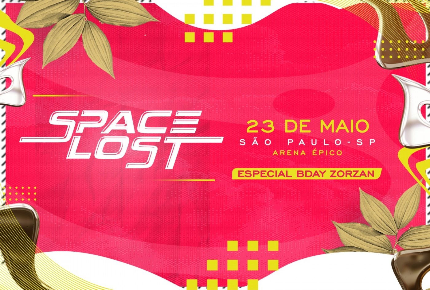 SPACE LOST - ESPECIAL BDAY ZORZAN em São Paulo - Sympla