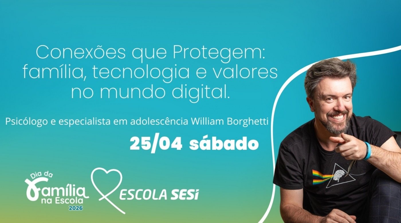2ª sessão: Conexões que Protegem: família, tecnologia e valores no ...