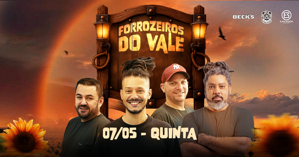 07/05 - FORROZEIROS DO VALE em São José dos Campos - Sympla
