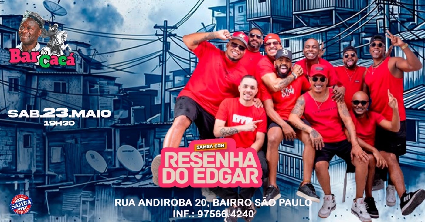 SÁBADO - Resenha do Edgar samba Bar do Caca em Belo Horizonte - Sympla
