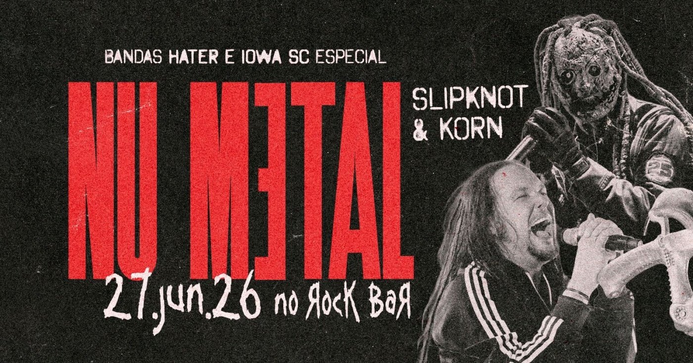 Nu Metal Night - Slipknot + Korn em Brusque - Sympla
